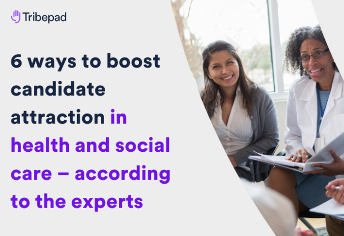 6 ways to boost candidate attraction in health and social care ...