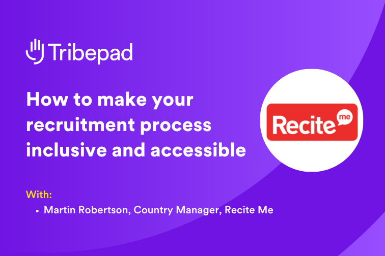How to make your recruitment process inclusive and accessible - Tribepad